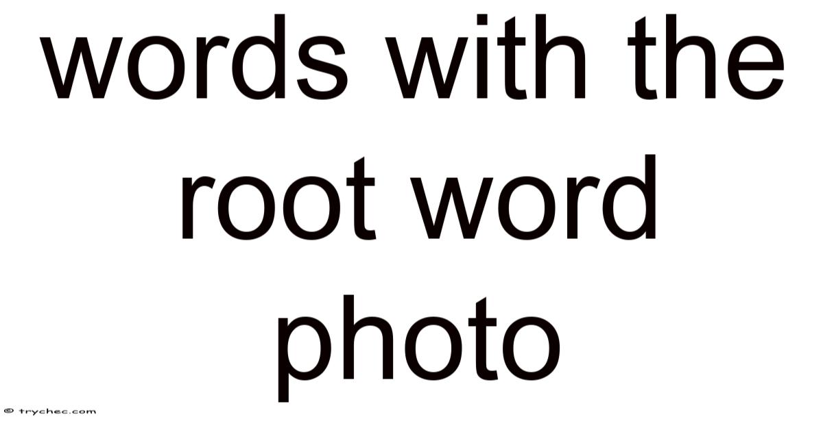 Words With The Root Word Photo